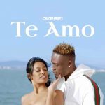 Okese1 - Te Amo | Hitz360.com