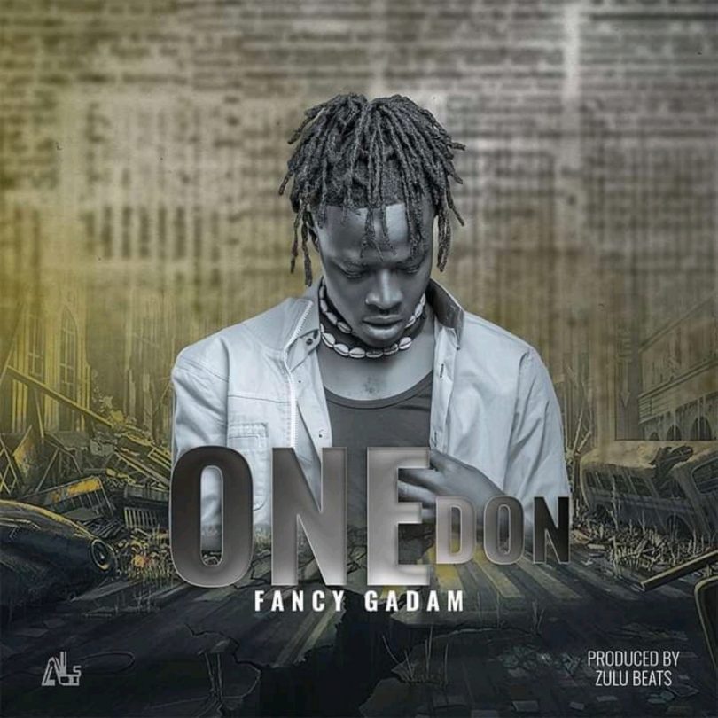 Fancy Gadam – 1 Don – 1 Don by Fancy Gadam Fancy Gadam – One Don ...