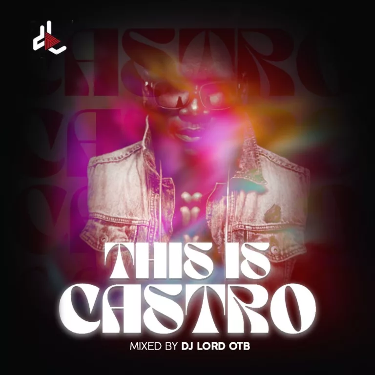DJ Lord - This Is Castro (Mixtape) | Hitz360.com