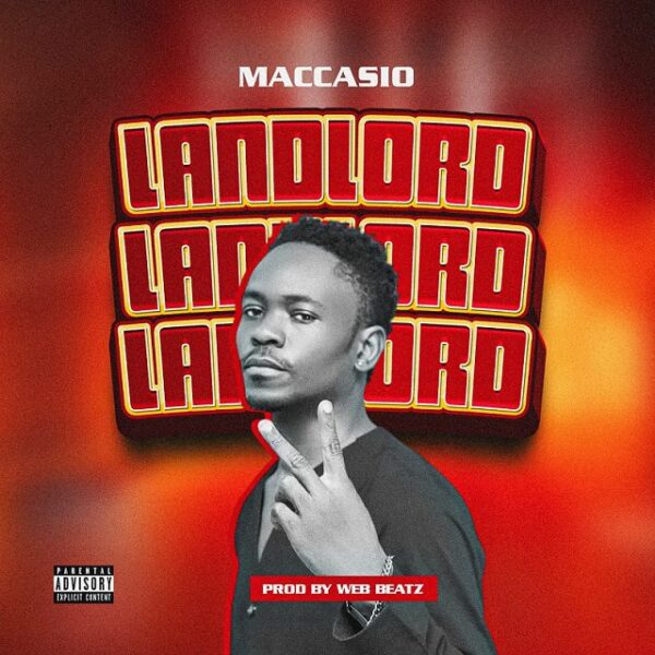 Maccasio – Landlord | Hitz360.com