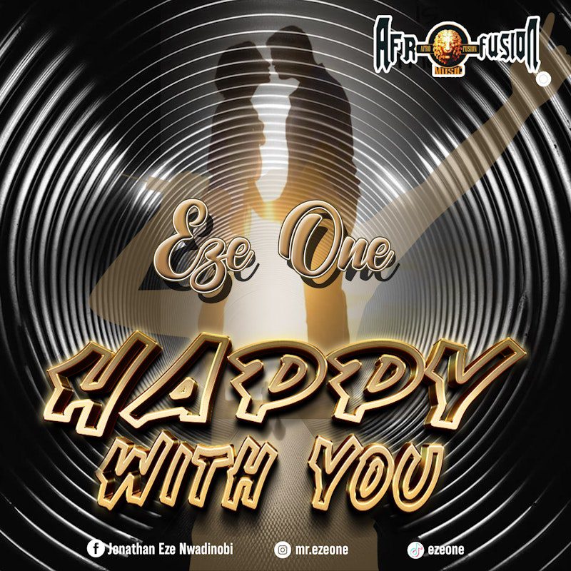 Eze One – Happy Yourself | Hitz360.com