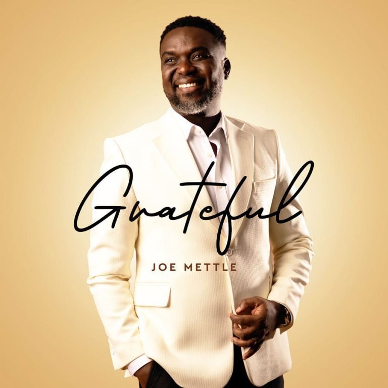 DOWNLOAD: Joe Mettle – Grateful | Hitz360.com