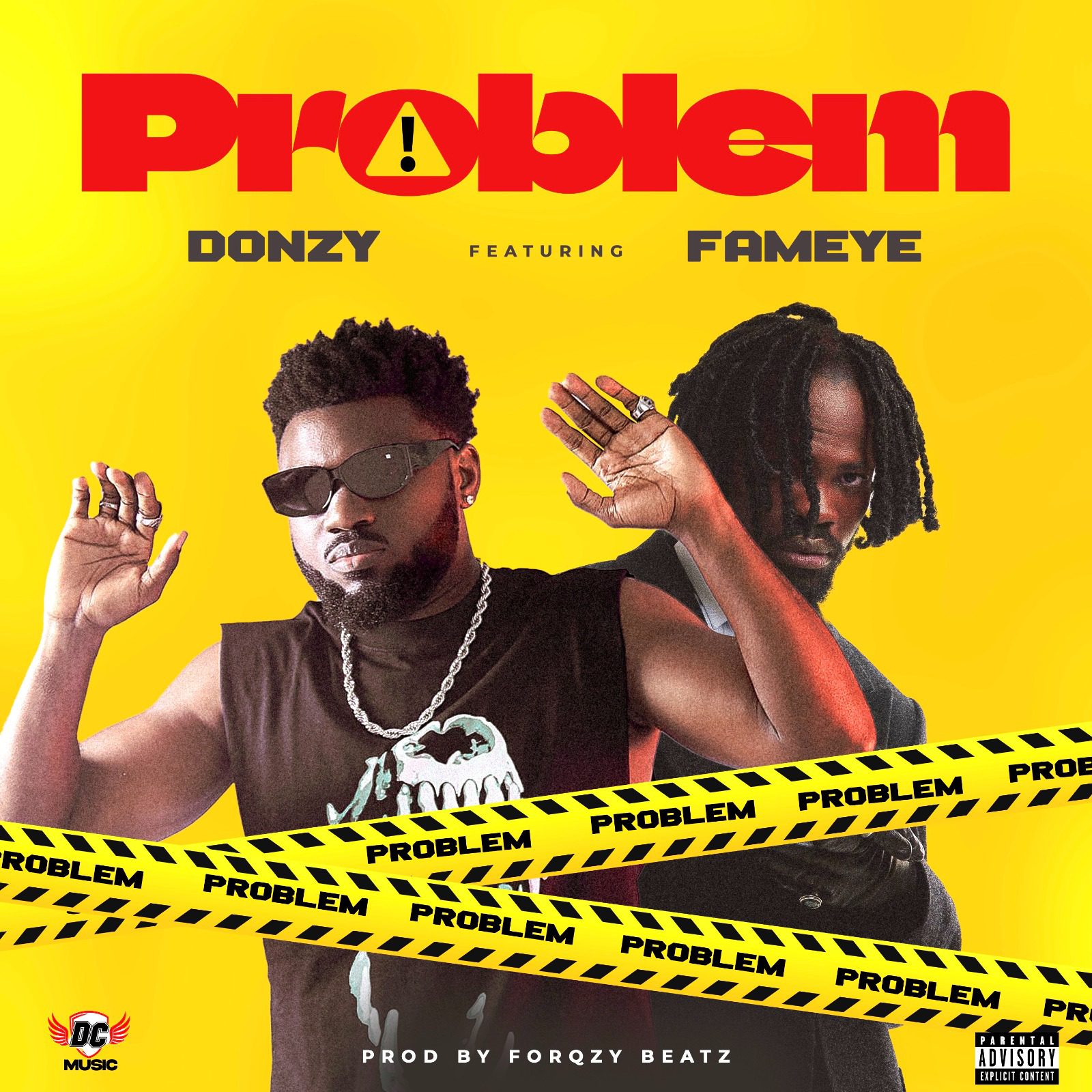 DOWNLOAD: Donzy – Problem Ft. Fameye | Hitz360.com