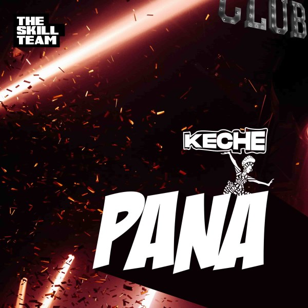 DOWNLOAD: Keche – Pana | Hitz360.com