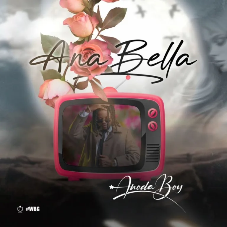 Download Mp3: Anodaboy - Anabella | Hitz360.com