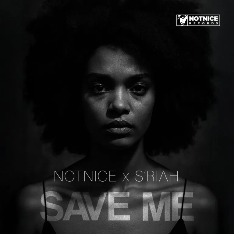 Download Mp3: Notnice - Save Me ft. S'riah | Hitz360.com