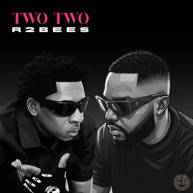 Download Mp3: R2Bees – Two Two | Hitz360.com