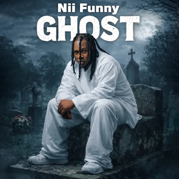 Download Mp3:Nii Funny - Ghost | Hitz360.com