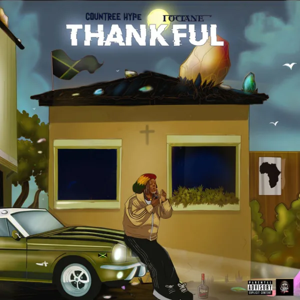 Download Mp3: I-Octane - Thankful ft. Countree Hype | Hitz360.com